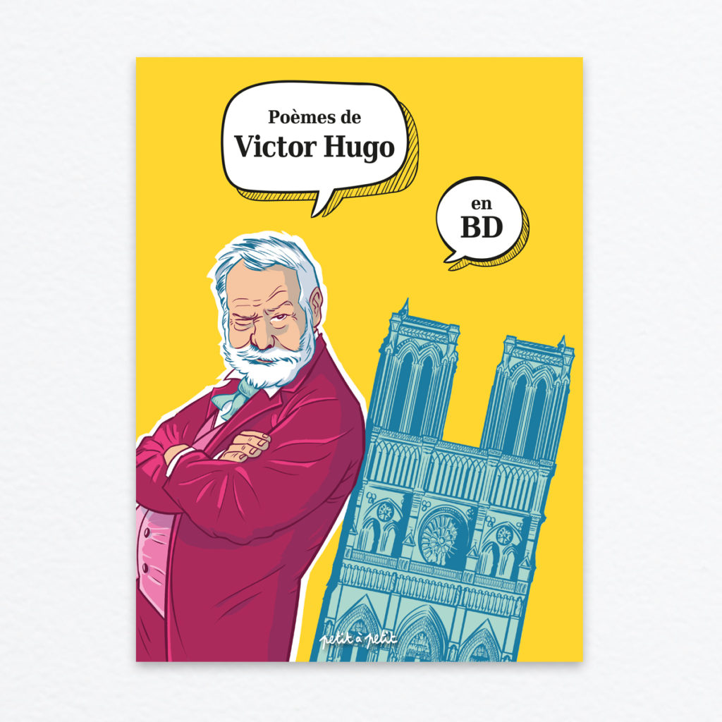 Poèmes de Victor Hugo en BD - Éditions Petit à Petit